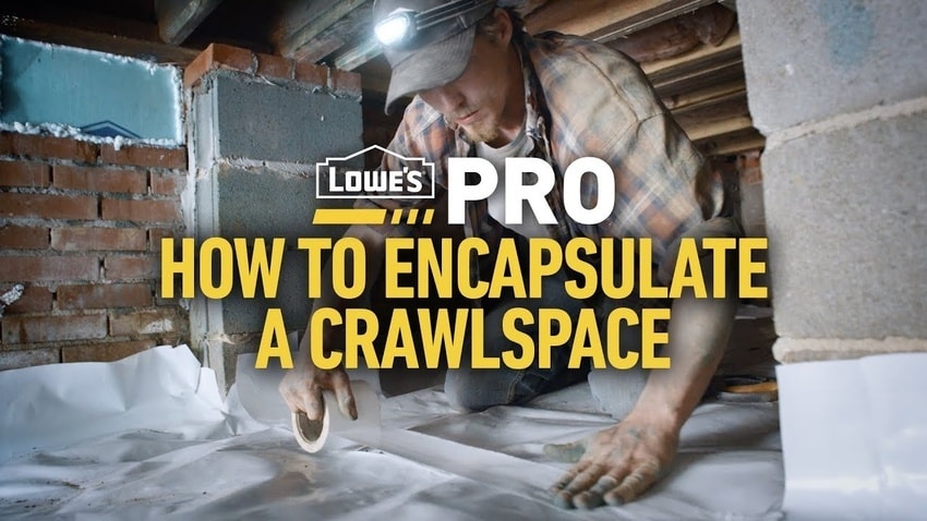 How to Encapsulate a Crawl Space: Video Tips | Lowe's
