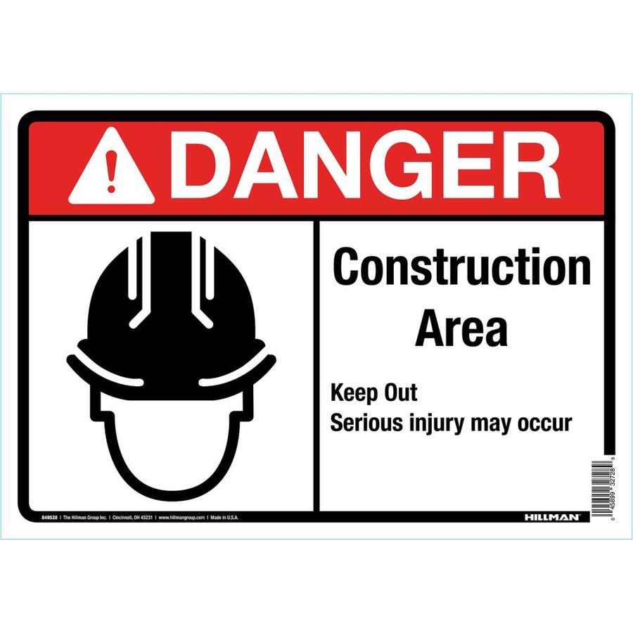 Hillman Danger Construction Area Sign 10 In x 14 In at Lowes.com