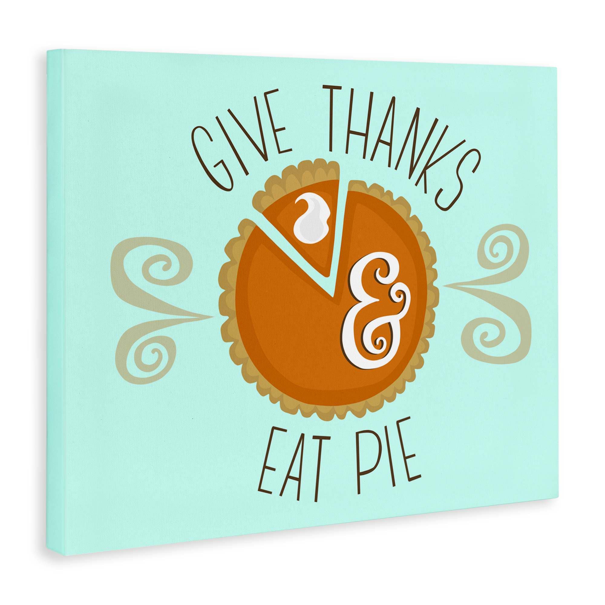 Stupell Industries Give Thanks Eat Pie Canvas Wall Art By Mandy Ford ...